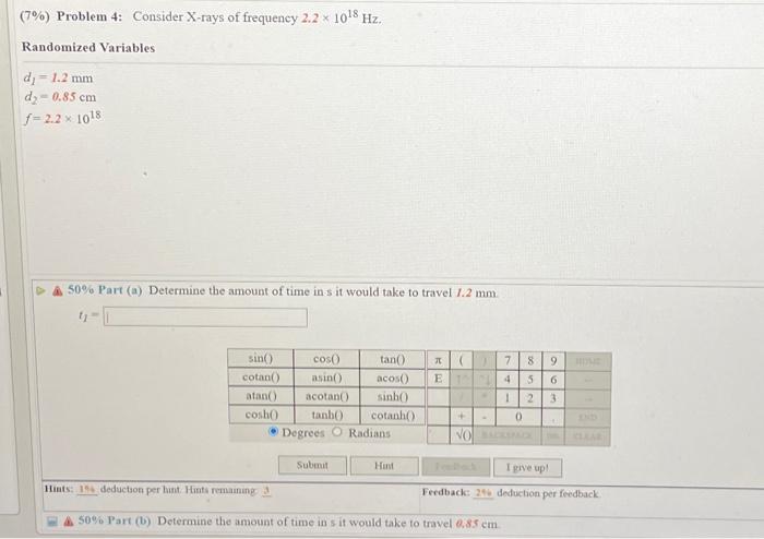 Solved (7\%) Problem 4: Consider X-rays of frequency | Chegg.com Solved (7\%) Problem 4: Consider X-rays of frequency | Chegg.com