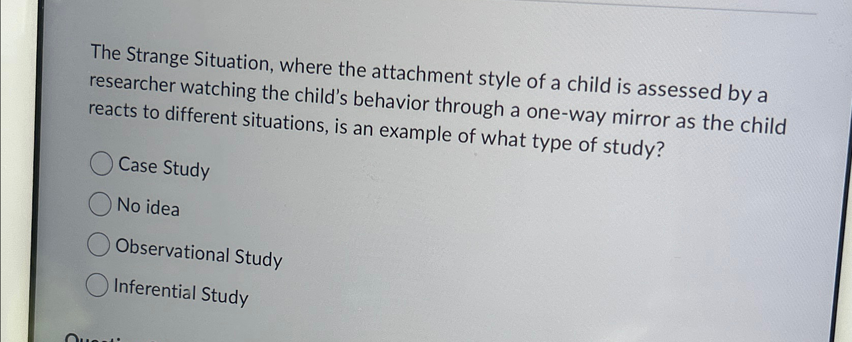 Solved The Strange Situation, where the attachment style of | Chegg.com