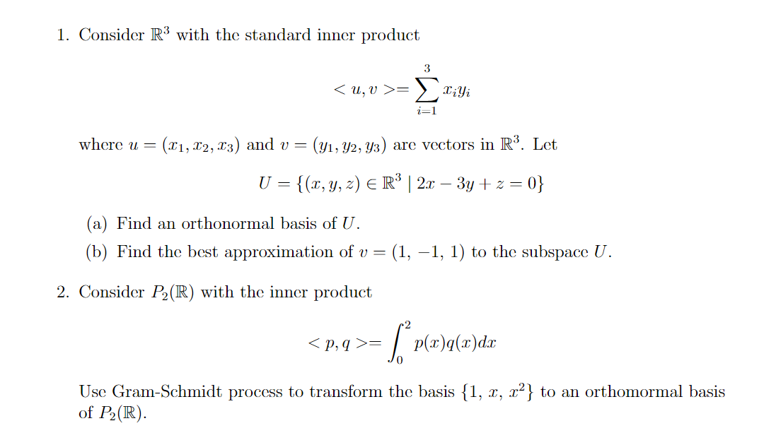 Solved Consider R3 ﻿with the standard inner | Chegg.com