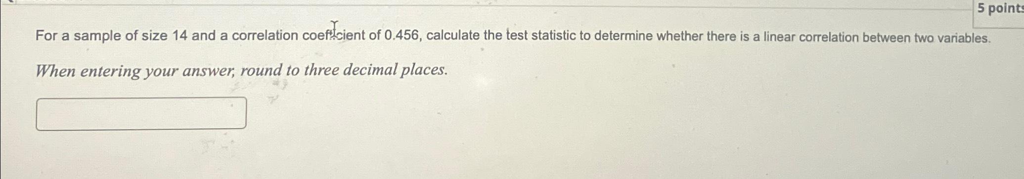 Solved For a sample of size 14 ﻿and a correlation | Chegg.com