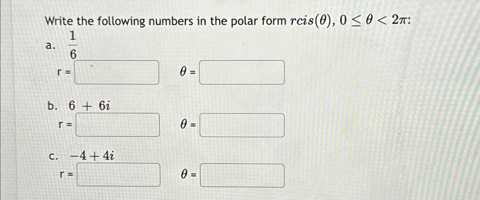 Solved Write the following numbers in the polar form | Chegg.com