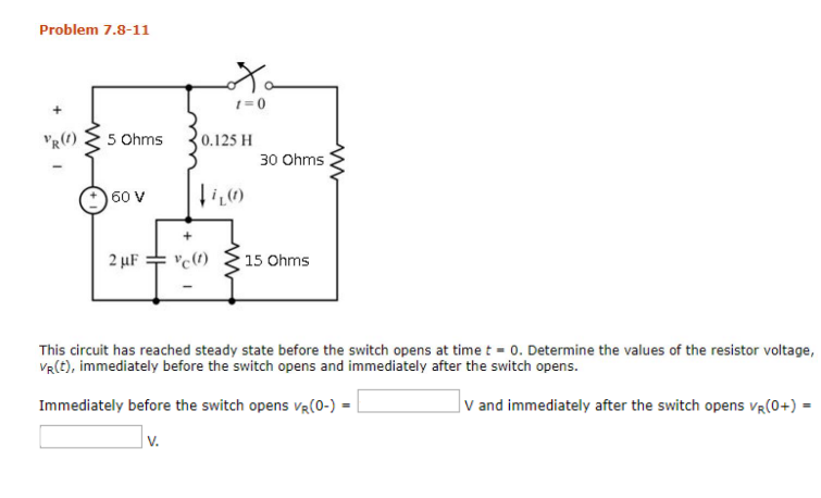 Solved Problem 7.8-11This circuit has reached steady state | Chegg.com