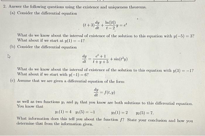 Solved 2. Answer the following questions using the existence | Chegg.com