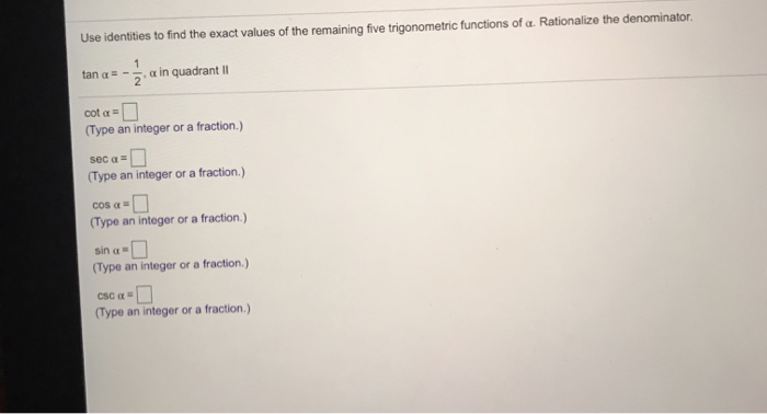 Solved Use identities to find the exact values of the | Chegg.com