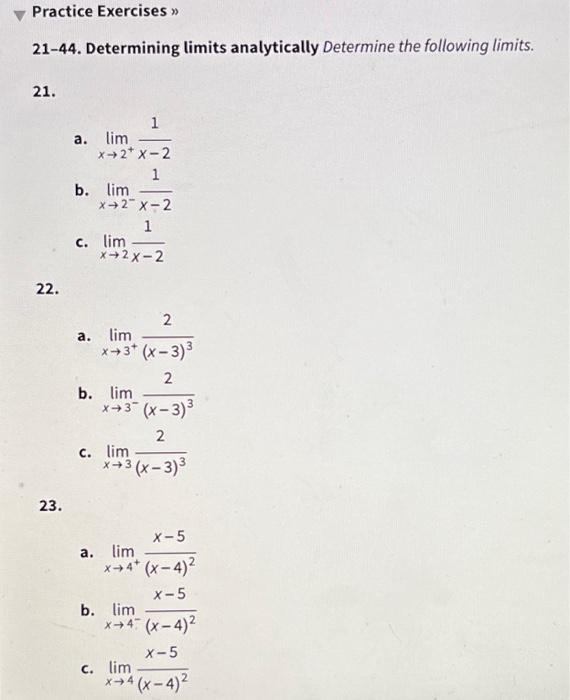 Solved Practice Exercises >> 21-44. Determining limits | Chegg.com