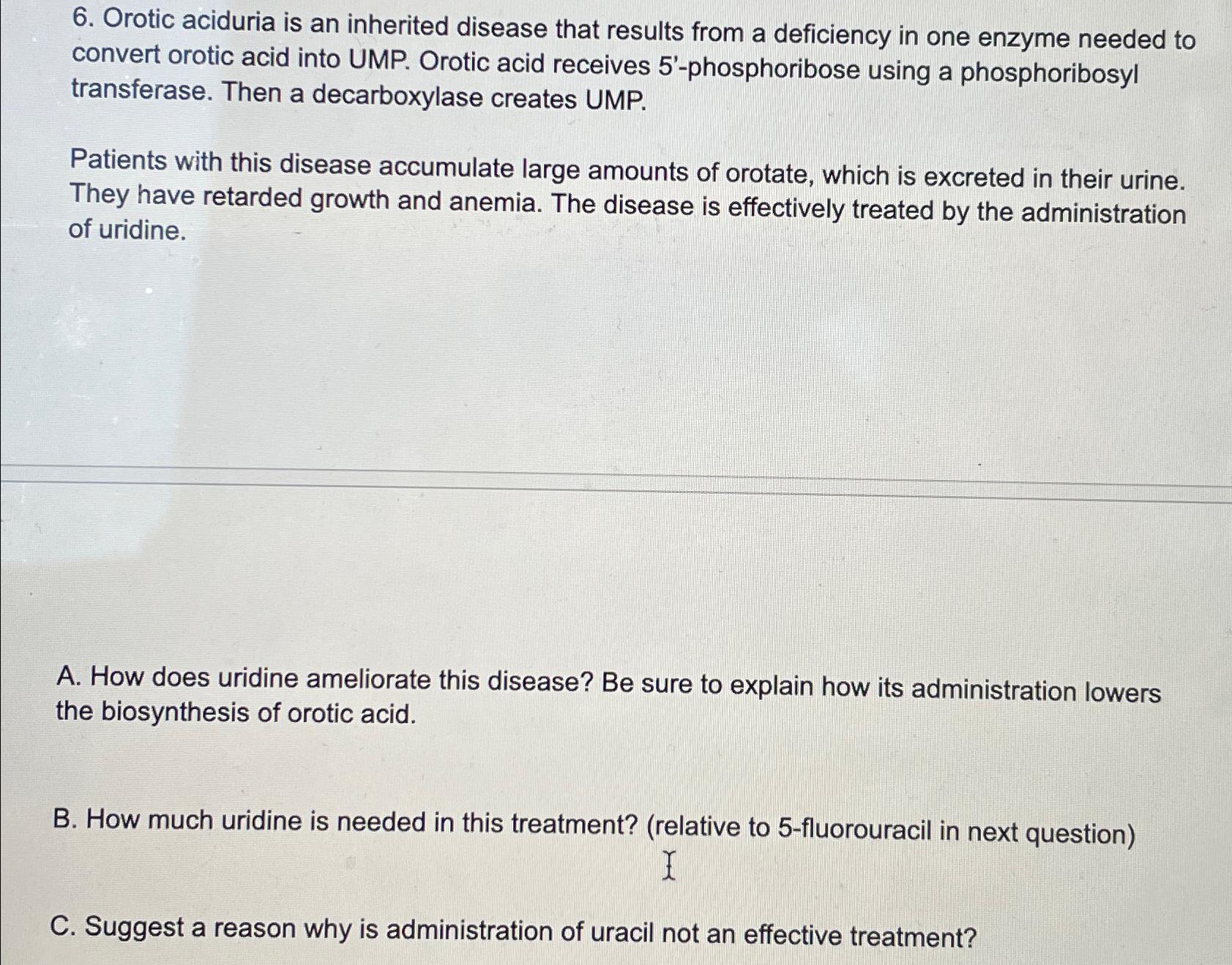 Solved Orotic aciduria is an inherited disease that results | Chegg.com