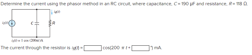 Solved Determine the current using the phasor method in an | Chegg.com
