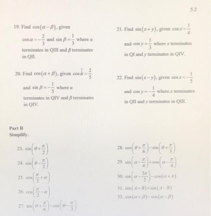 Solved 19. Find cos(α−β), given cosα=−32 and sinβ=31 where α | Chegg.com
