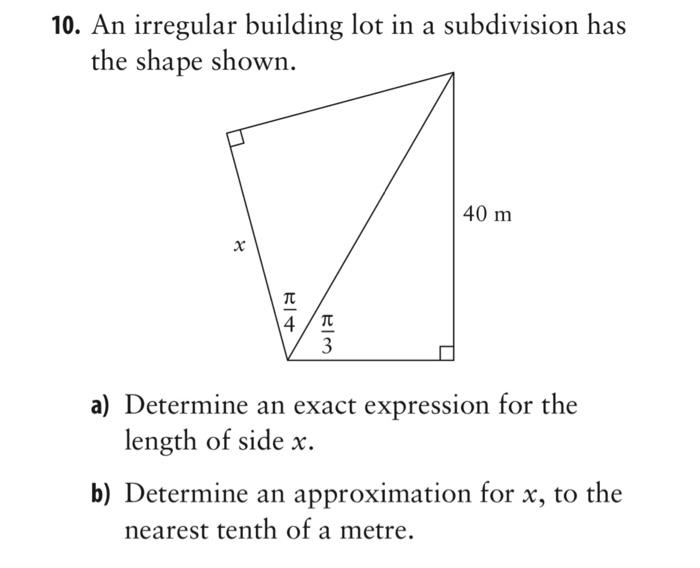 Solved 10. An irregular building lot in a subdivision has | Chegg.com