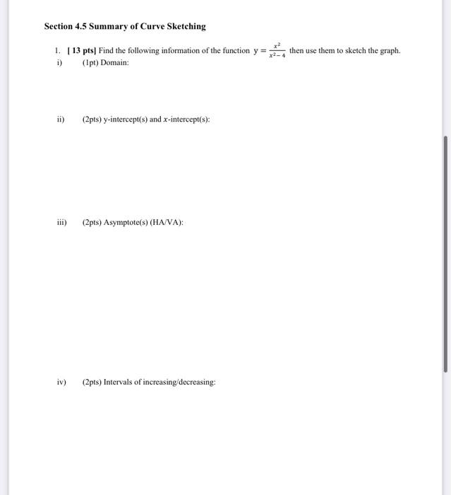Solved Section 4.5 Summary of Curve Sketching 1. (13 pts) | Chegg.com