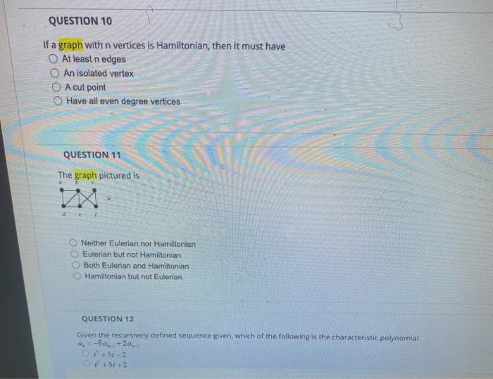 Solved If a graph contains an odd vertex, then it can NEVER | Chegg.com