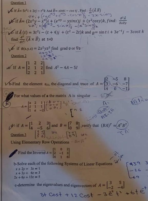 Solved Question 1 a- If A=5t2i+2tj−t3k And B=sinti−costj, | Chegg.com