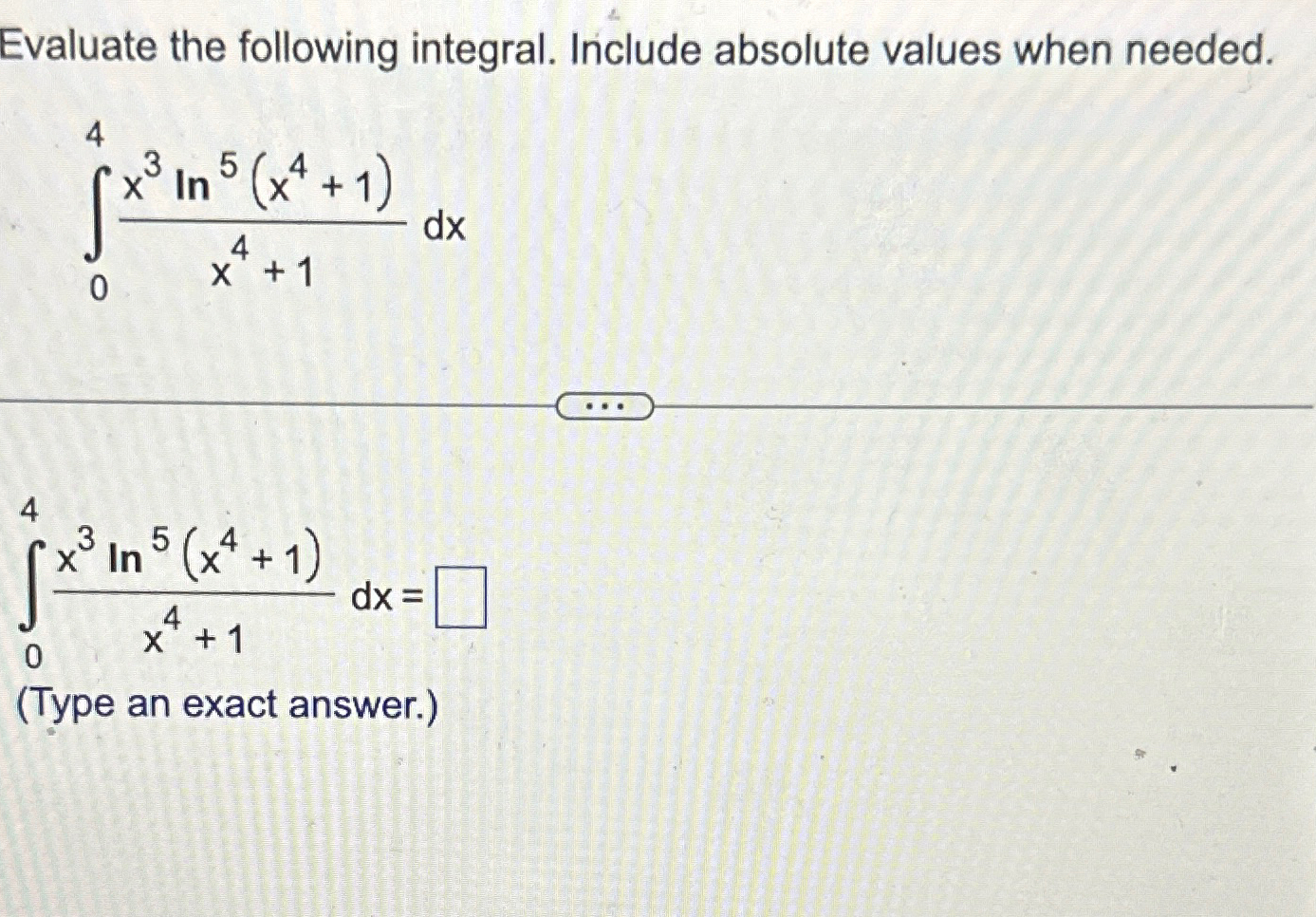 Solved Evaluate the following integral. Include absolute | Chegg.com