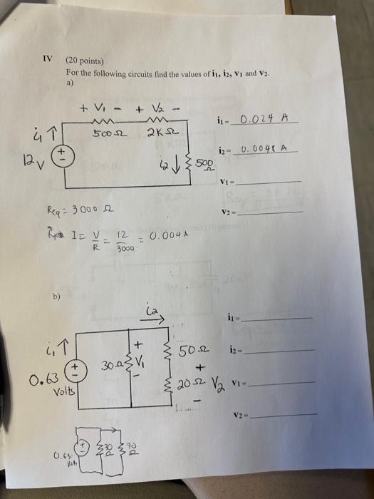 Solved IV (20 points) For the following circuits find the | Chegg.com