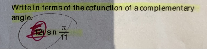 Solved Write in terms of the cofunction of a complementary | Chegg.com