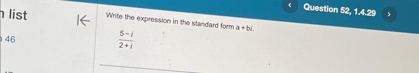 Solved Question 52, 1.4.29Write the expression in the | Chegg.com