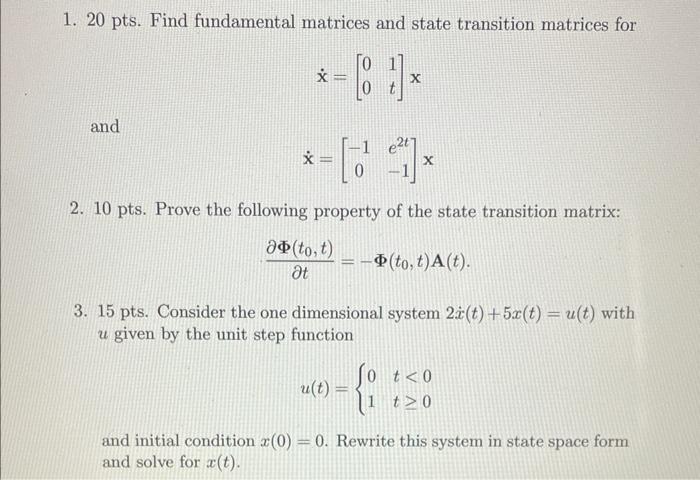 Solved 1 20 Pts Find Fundamental Matrices And State