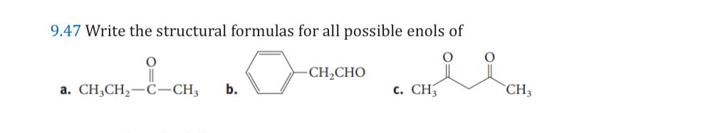 Write the structural formulas for all possible enols | Chegg.com