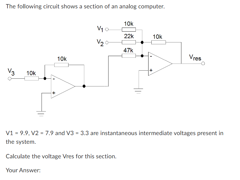 Solved The following circuit shows a section of an analog | Chegg.com