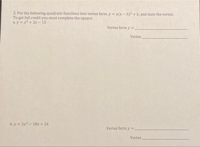 Solved 2.) can you please clearly label the vertex form y, | Chegg.com