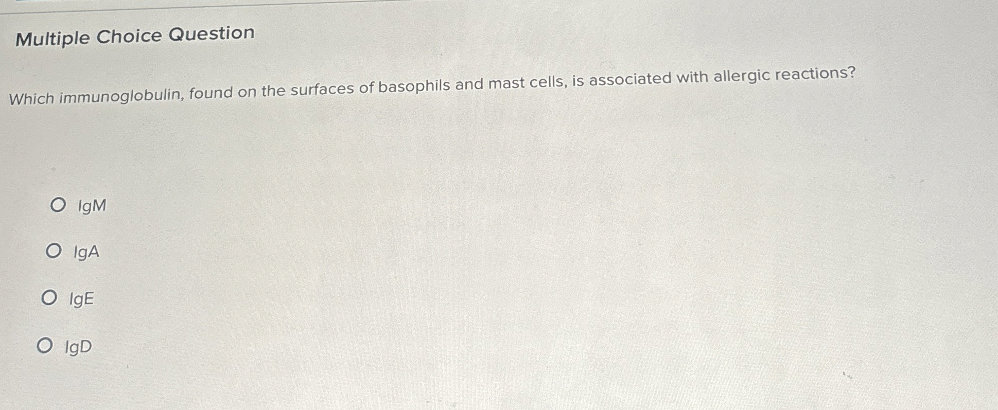 Solved Multiple Choice QuestionWhich immunoglobulin, found | Chegg.com