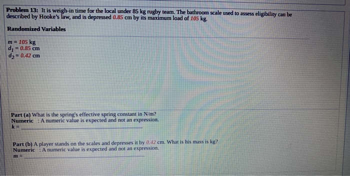 Solved Problem 13: It is weigh-in time for the local under | Chegg.com