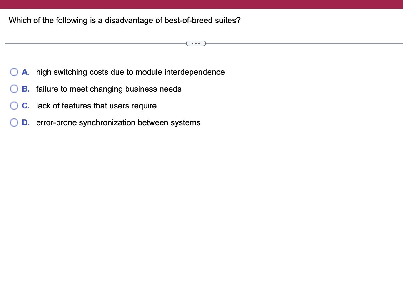 Solved Which of the following is a disadvantage of | Chegg.com