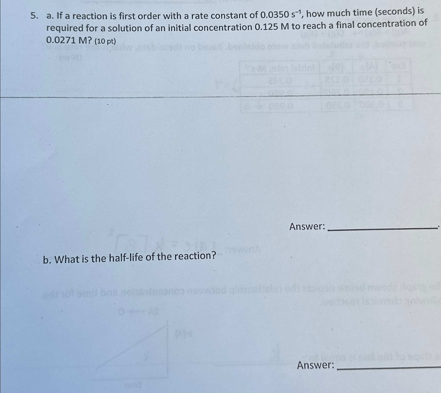 Solved a. ﻿If a reaction is first order with a rate constant | Chegg.com