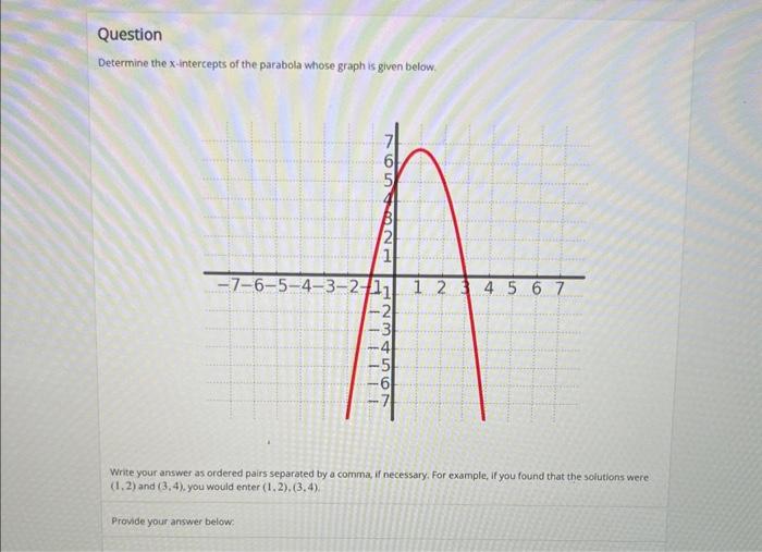 Solved Determine the x-intercepts of the parabola whose | Chegg.com