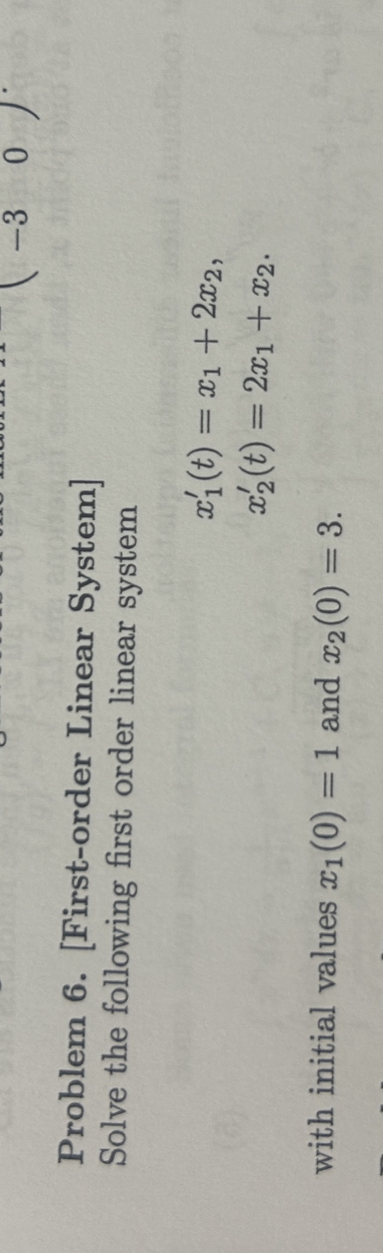 Solved Problem 6 [first Order Linear System]solve The