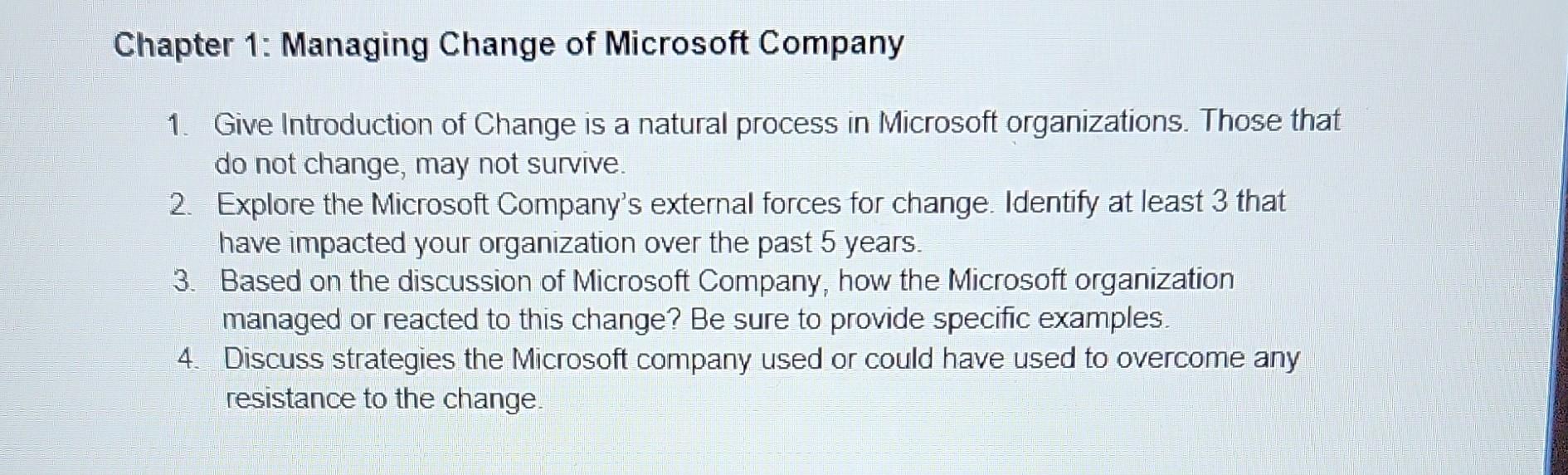 Solved Chapter 1: Managing Change of Microsoft Company | Chegg.com
