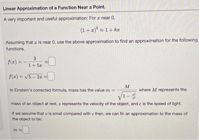 Solved A very important and useful approximation: For x near | Chegg.com