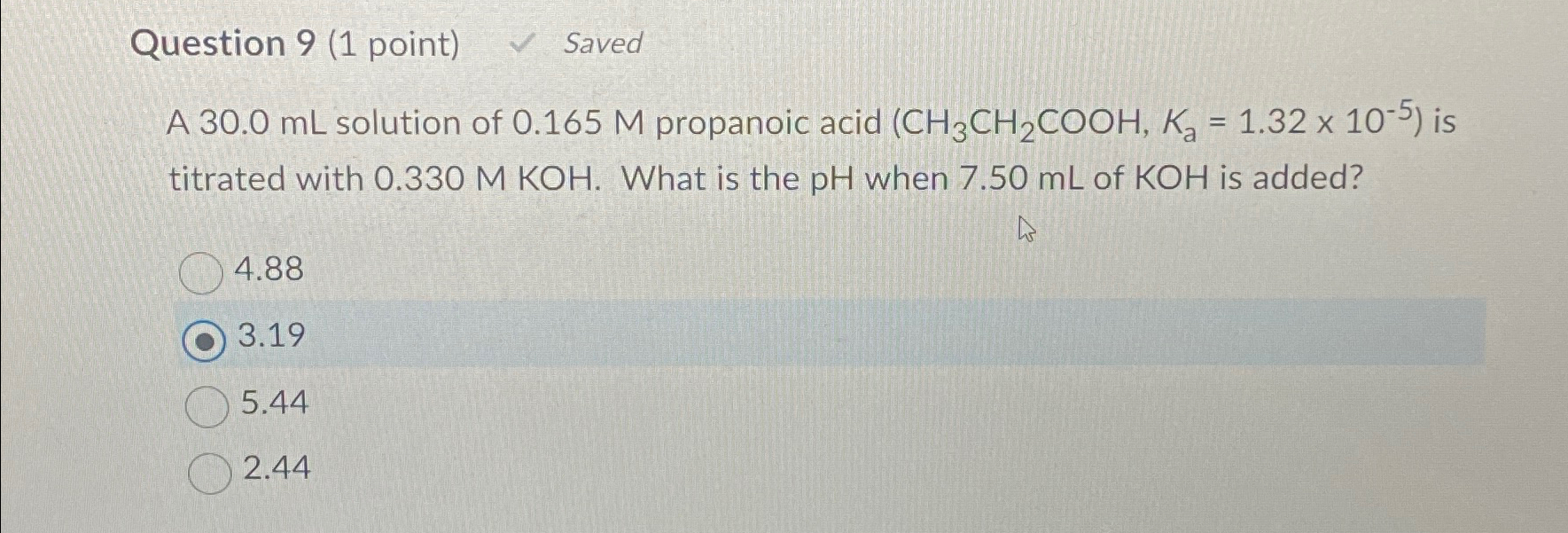 Solved Question 9 (1 ﻿point)SavedA 30.0mL ﻿solution of | Chegg.com