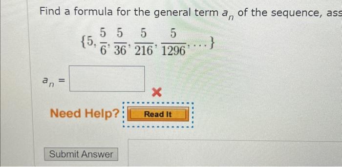 Solved Find a formula for the general term an of the | Chegg.com