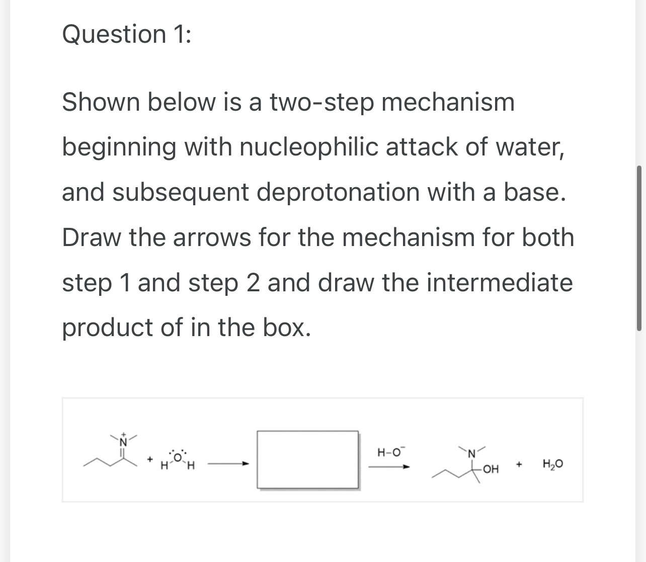 Solved Question 1:Shown below is a two-step mechanism | Chegg.com