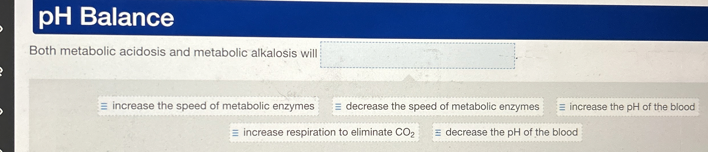 Solved pH BalanceBoth metabolic acidosis and metabolic | Chegg.com