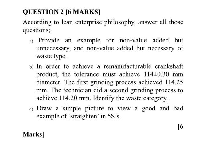 Solved QUESTION 2 [6 MARKS] According to lean enterprise | Chegg.com