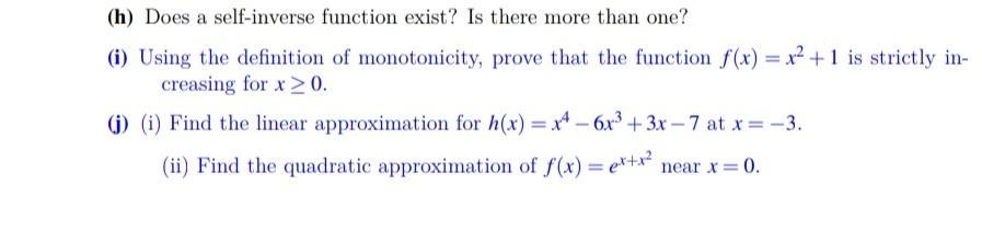 Solved (h) Does a self-inverse function exist? Is there more | Chegg.com