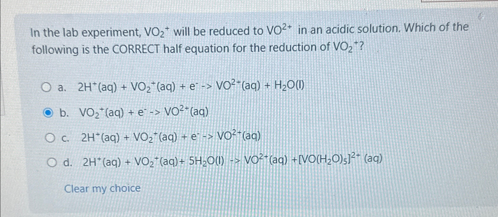 In the lab experiment, VO2+will be reduced to VO2+ | Chegg.com