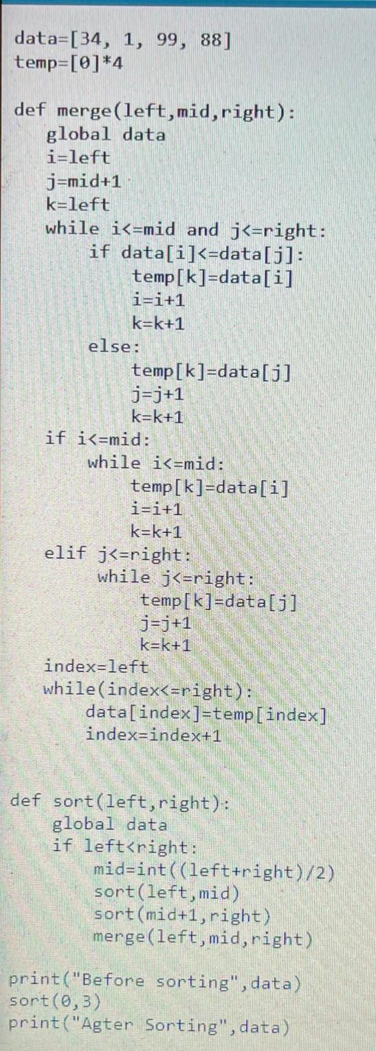 Solved ~ merge sort ~ using python 1. explain each line of | Chegg.com