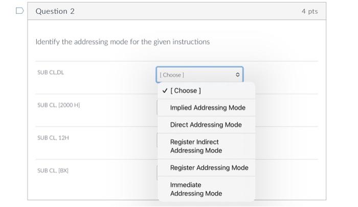 Solved Identify the addressing mode for the given | Chegg.com