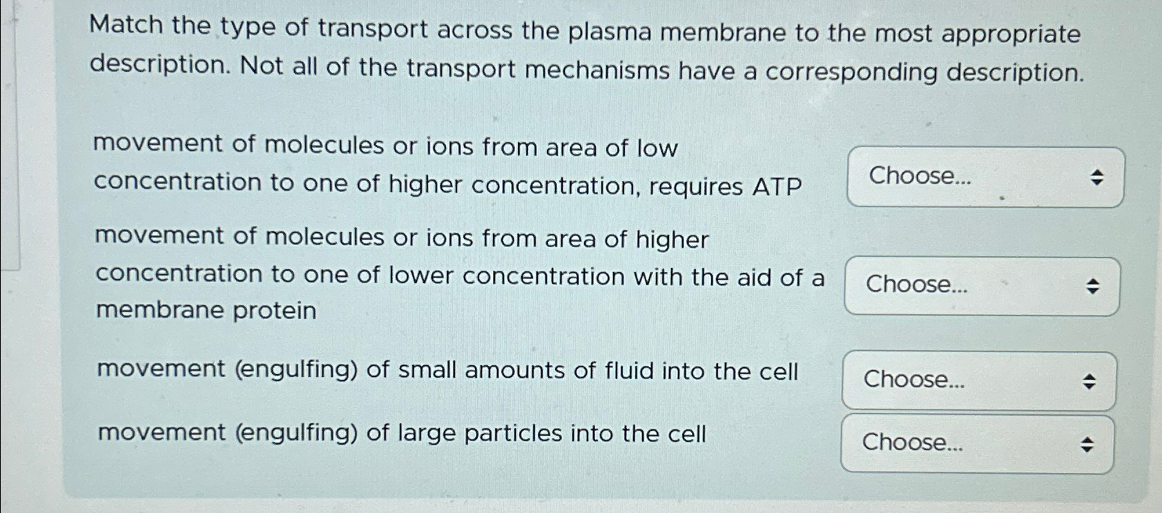 Solved Match the type of transport across the plasma | Chegg.com