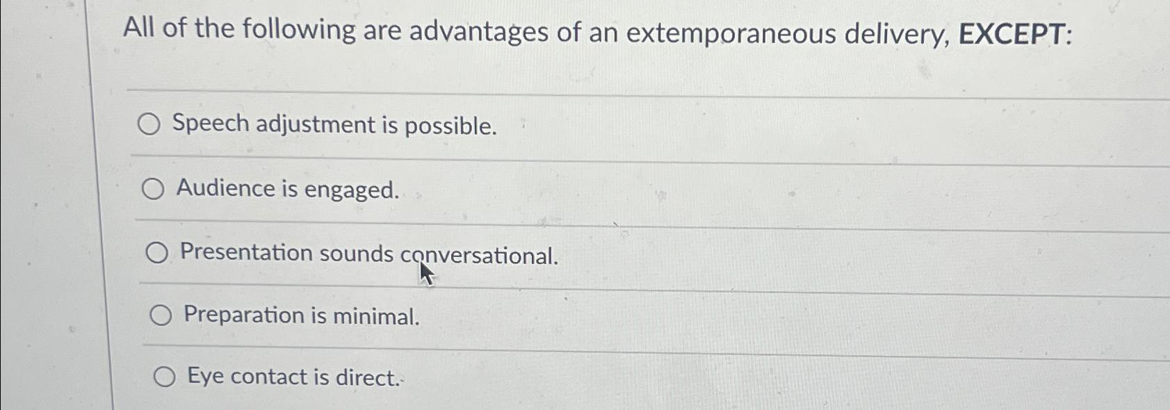 Solved All of the following are advantages of an | Chegg.com