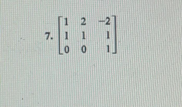 Solved Math141 Q6use The Gauss Jordan Method To Compute The