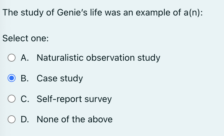 Solved The study of Genie's life was an example of | Chegg.com