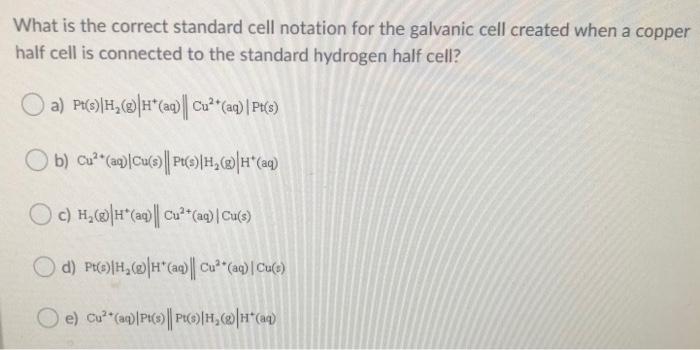 Solved What is the correct standard cell notation for the | Chegg.com