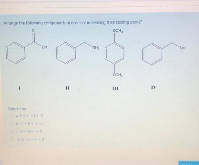 Solved Arrange the following compounds in order of | Chegg.com