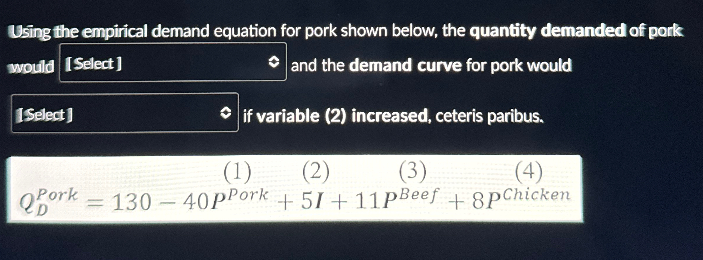 Solved Using the empirical demand equation for pork shown | Chegg.com