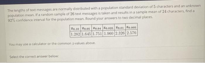 Solved The lengths of text messages are normally distributed | Chegg.com