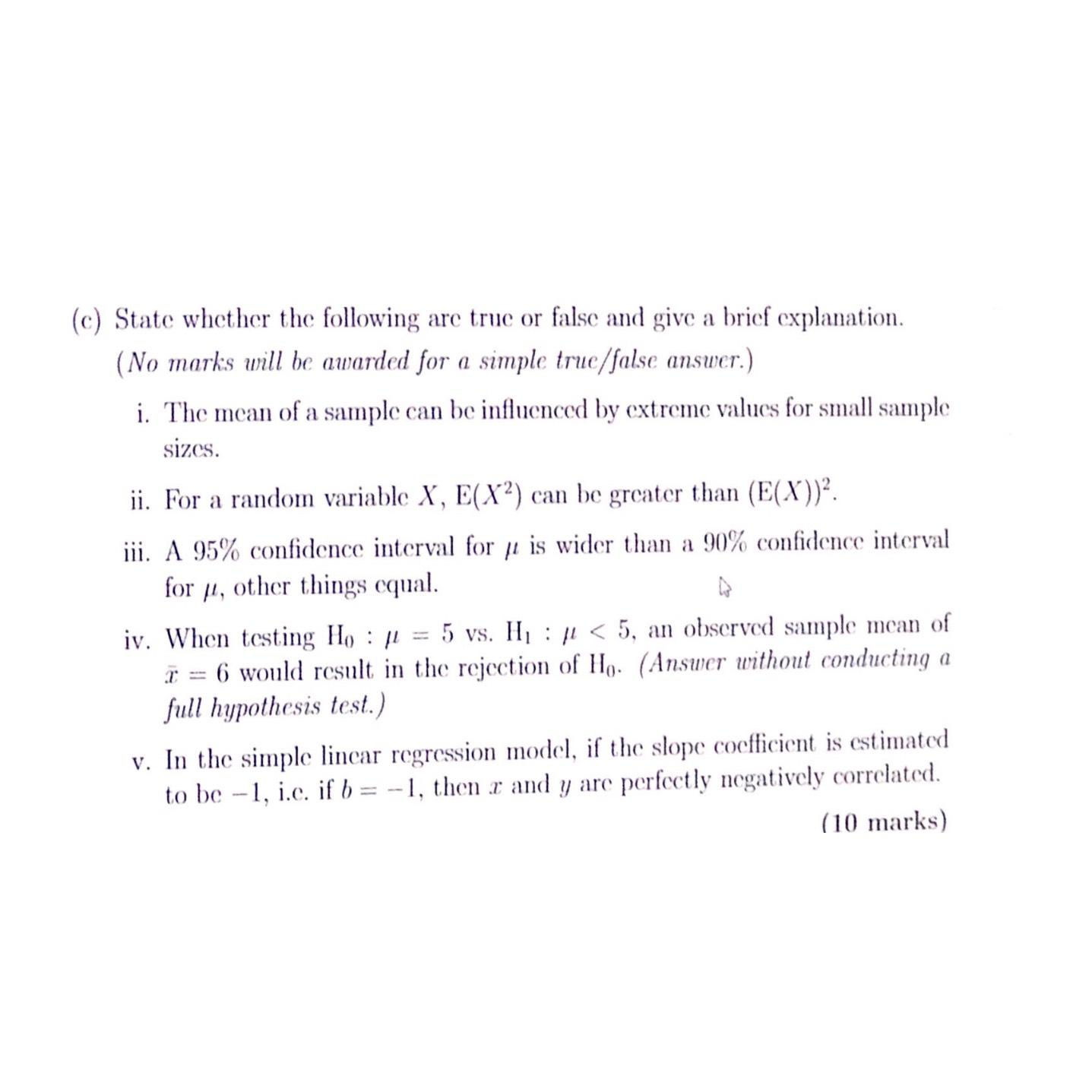 Solved (c) ﻿State whether the following are true or false | Chegg.com